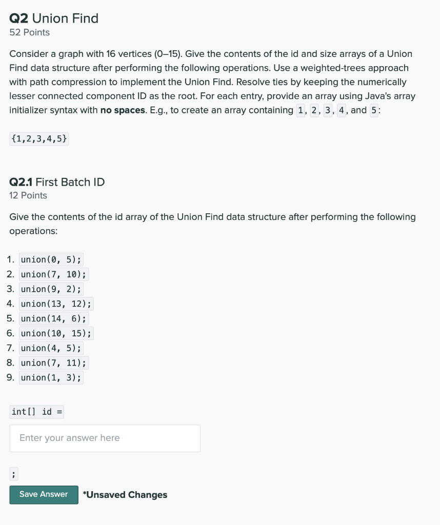 Solved Q2 Union Find 52 Points Consider a graph with 16 | Chegg.com