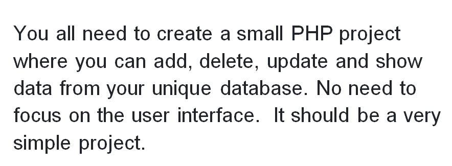 You all need to create a small PHP project where you | Chegg.com