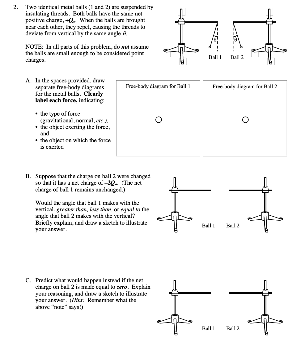 Solved 2. Two identical metal balls ( 1 and 2 ) are | Chegg.com