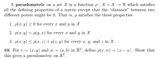 Solved A pseudometric on a set X is a function ρ:X×X→R which | Chegg.com