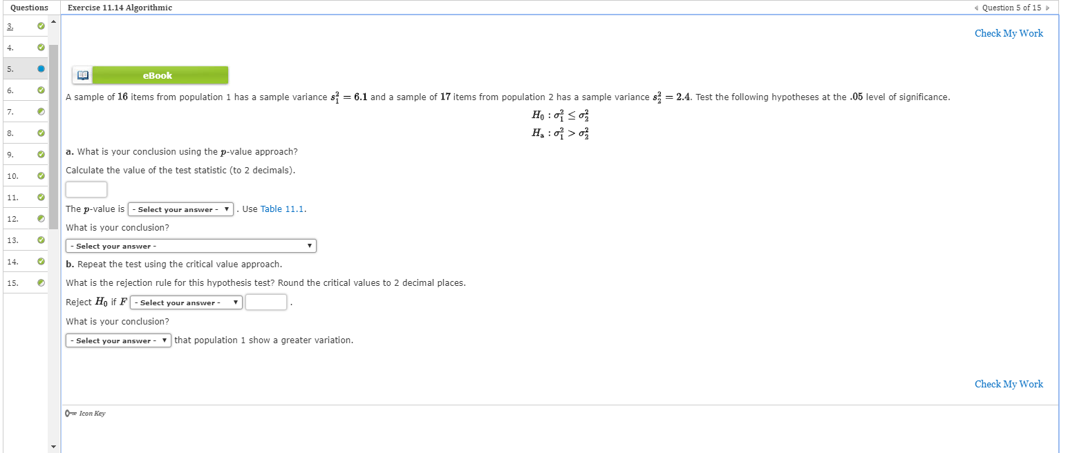 Solved Questions Exercise 11.14 Algorithmic Question 5 of 15 | Chegg.com Solved Questions Exercise 11.14 Algorithmic Question 5 of 15 | Chegg.com