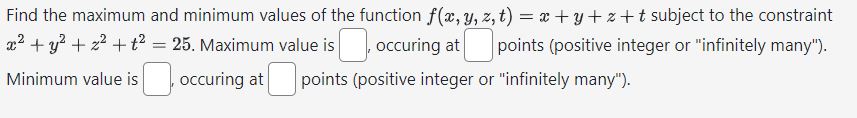 Solved Find the maximum and minimum values of the function | Chegg.com