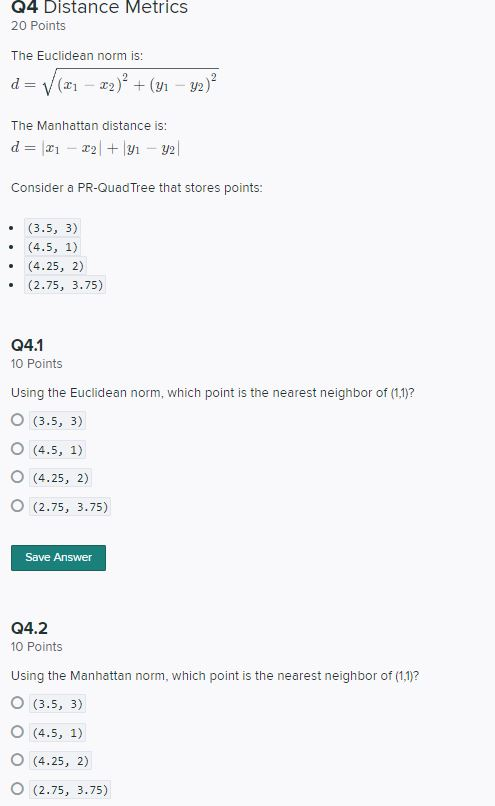 Solved Q4 Distance Metrics 20 Points The Euclidean norm is: | Chegg.com