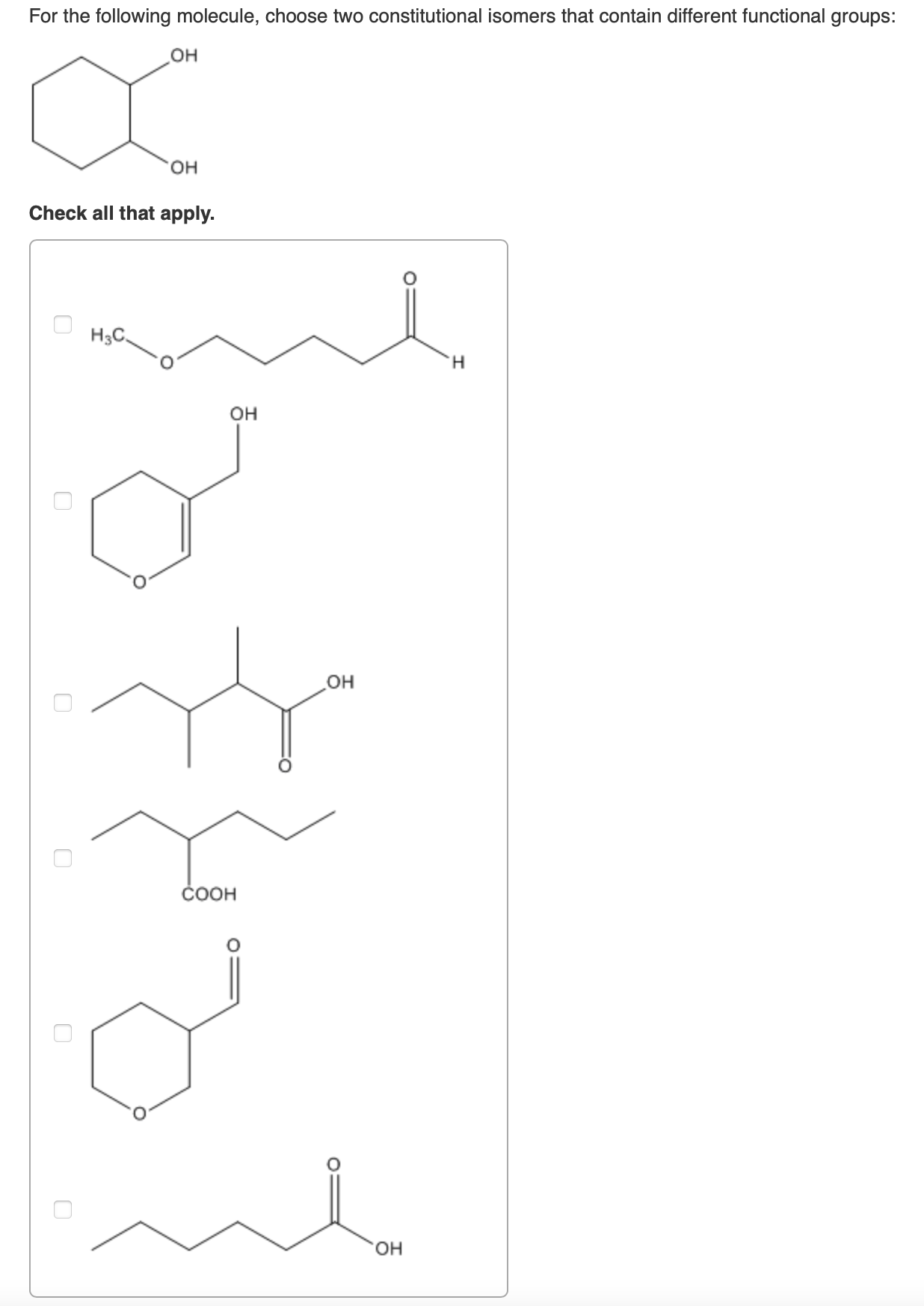 For the following molecule, choose two constitutional | Chegg.com