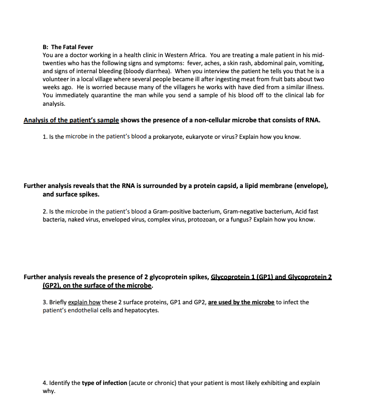 Solved B: The Fatal Fever You are a doctor working in a | Chegg.com