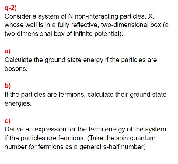 Solved q-2) Consider a system of N non-interacting | Chegg.com