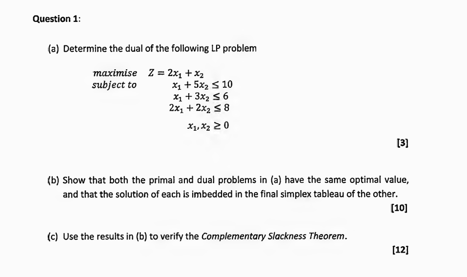 Solved (a) Determine the dual of the following LP problem | Chegg.com