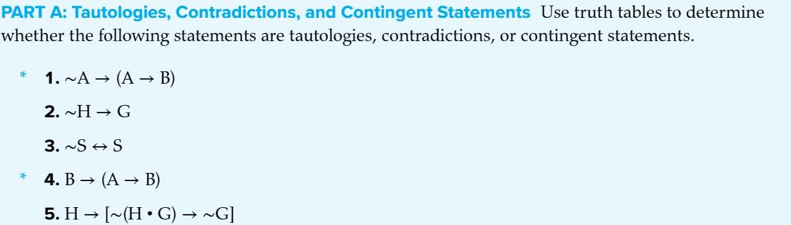 Solved PART A: Tautologies, Contradictions, and Contingent | Chegg.com