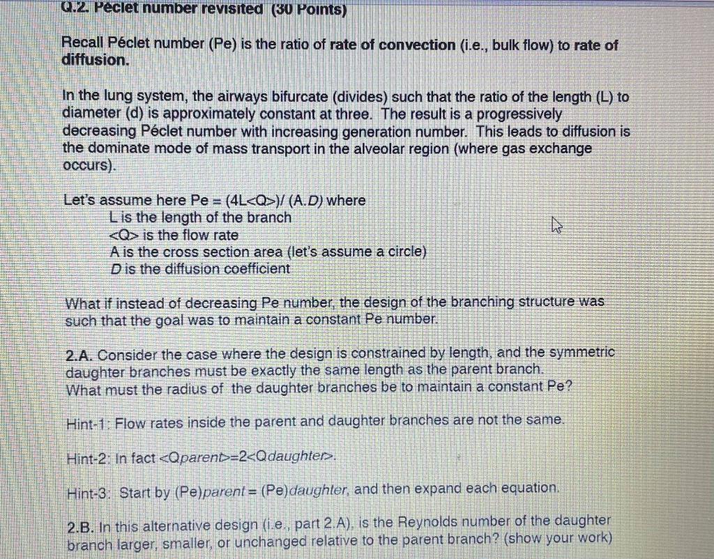 Solved Q.2. Peclet number revisited (30 Points) Recall | Chegg.com