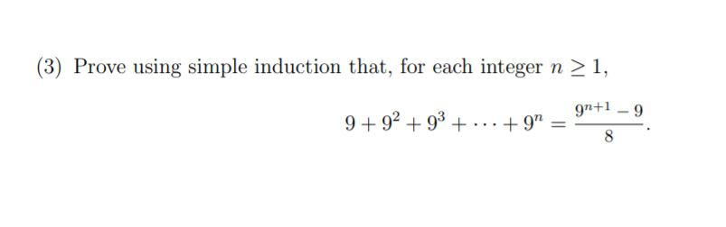 Solved (3) Prove using simple induction that, for each | Chegg.com