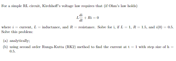 Solved For a simple RL circuit, Kirchhoff's voltage law | Chegg.com
