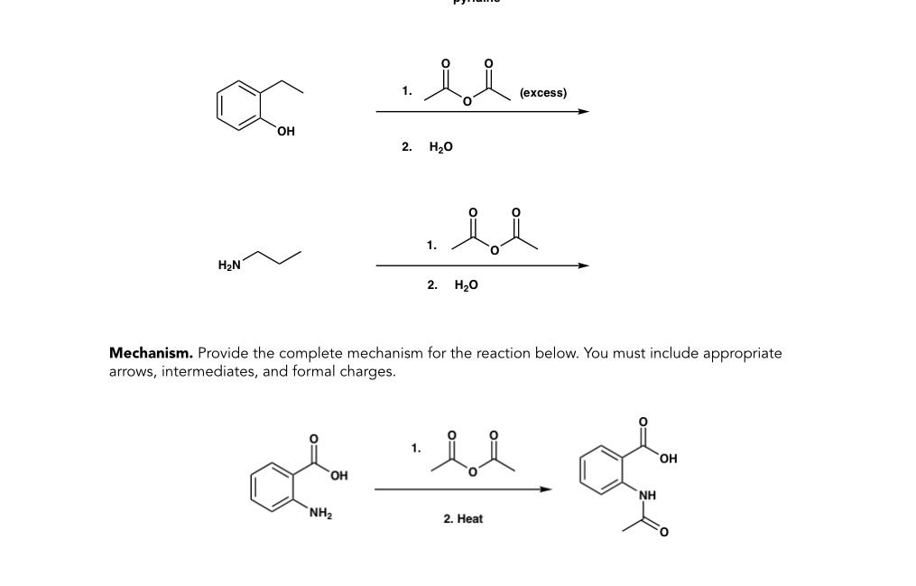 Solved 1. 2. H2O Mechanism. Provide the complete mechanism | Chegg.com