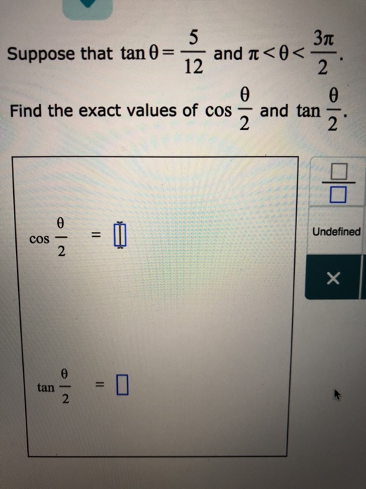 Solved Suppose that tan ? = _ and