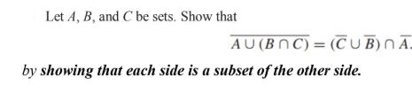 Solved Let A, B, and C be sets. Show that AU (BNC) = | Chegg.com