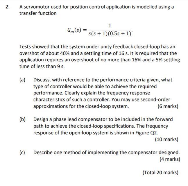 2. A servomotor used for position control application | Chegg.com