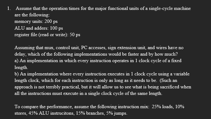 Solved Assume that the operation times for the major | Chegg.com