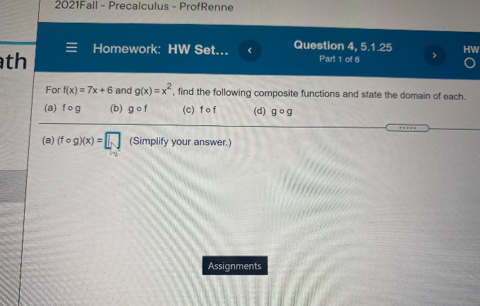 Solved for f(x)= 7x+6 and g(x)=x^2 find the following | Chegg.com