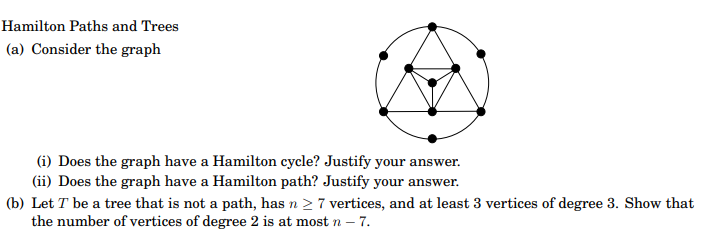 Solved Hamilton Paths and Trees (a) Consider the graph (i) | Chegg.com