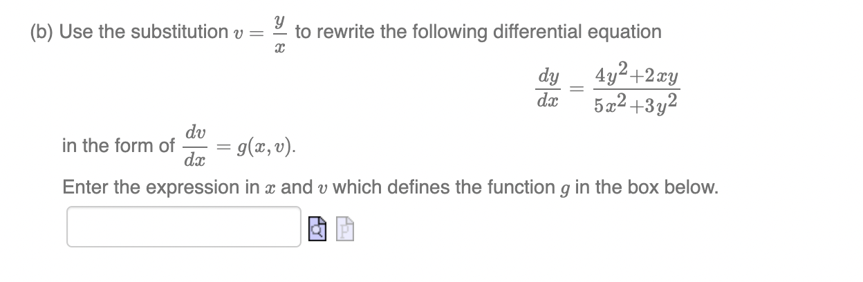 Solved (b) Use the substitution v=xy to rewrite the | Chegg.com
