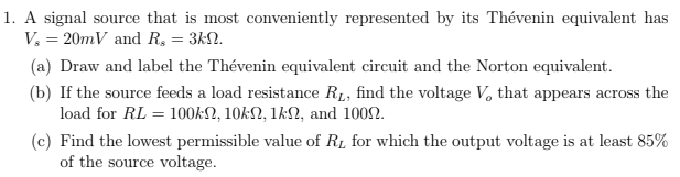 Solved A signal source that is most conveniently represented | Chegg.com