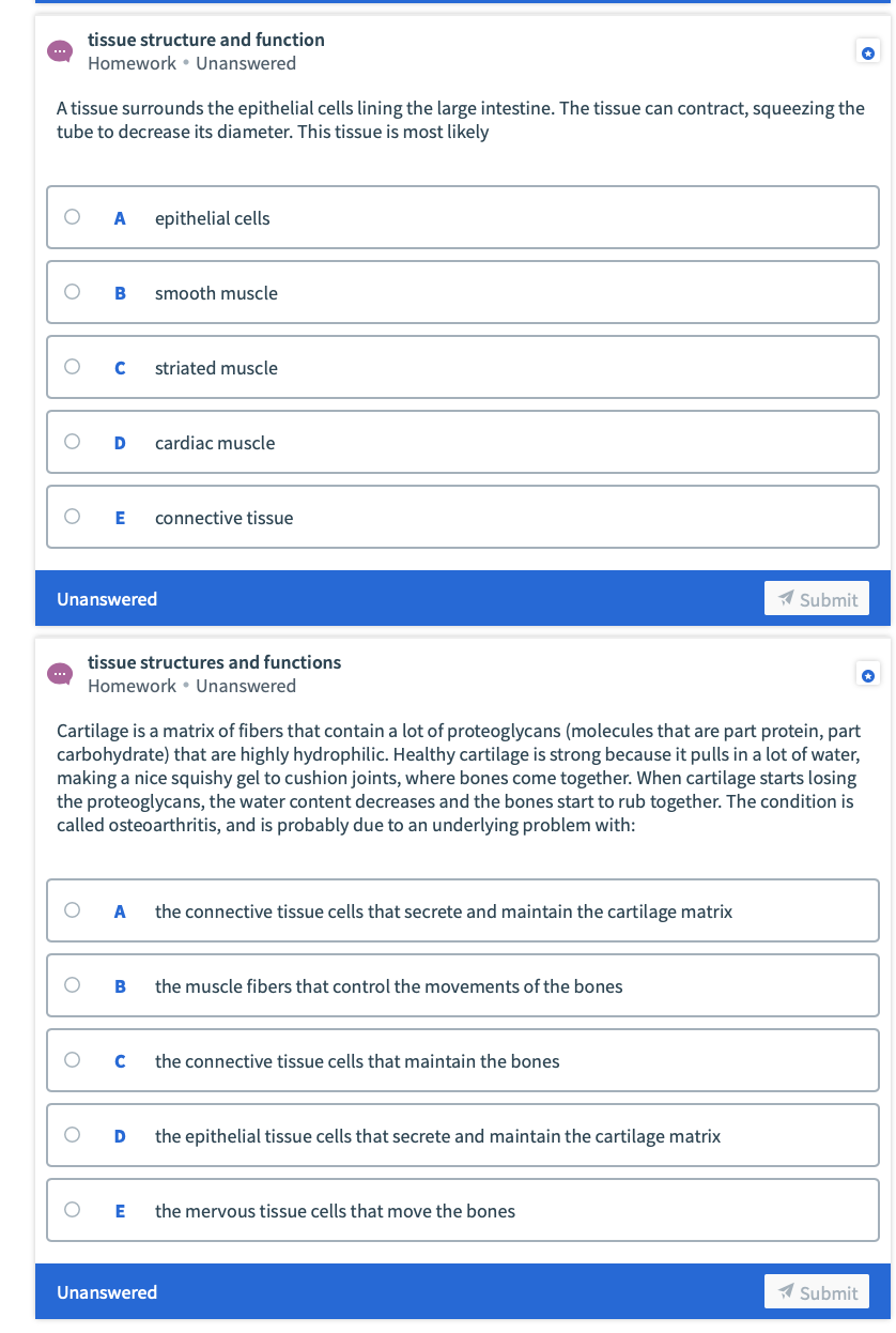 Solved tissue structure and function Homework. Unanswered A | Chegg.com
