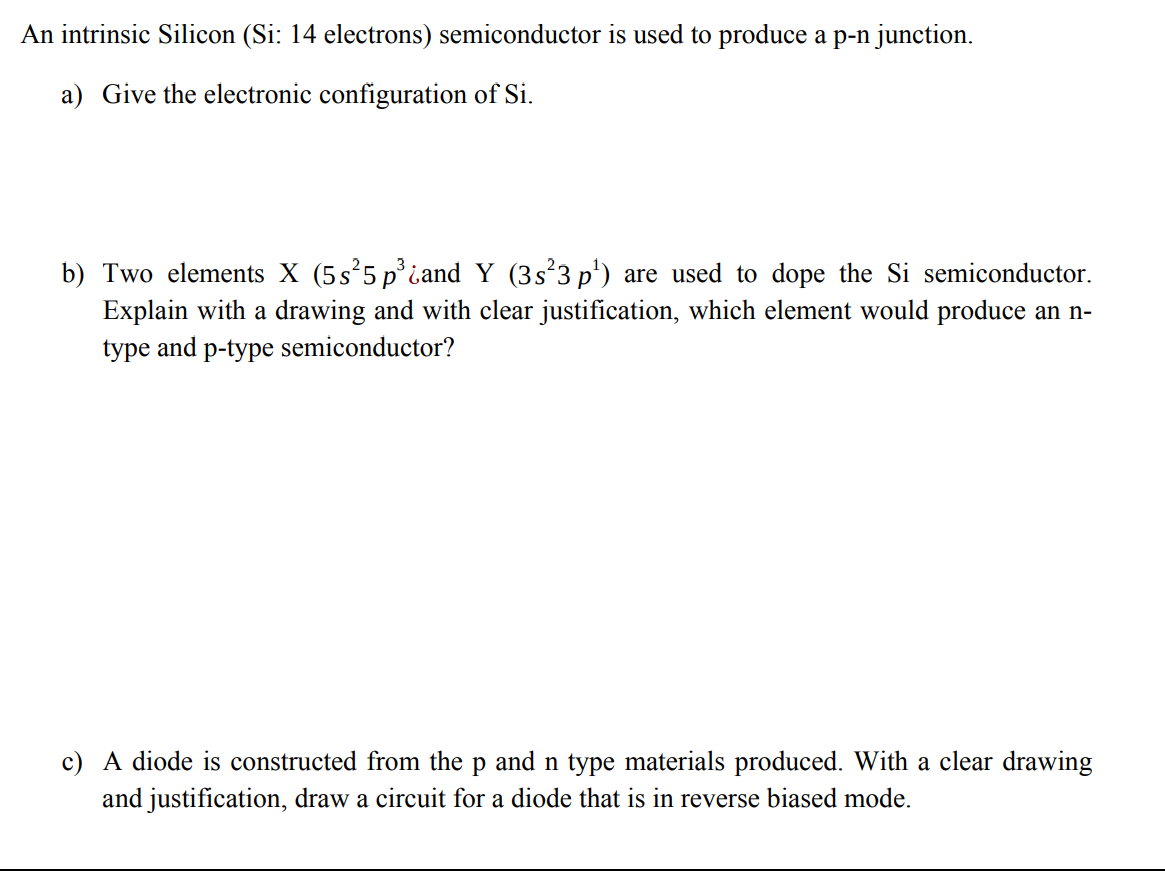 Solved An intrinsic Silicon ( Si ﻿: 14 ﻿electrons) | Chegg.com