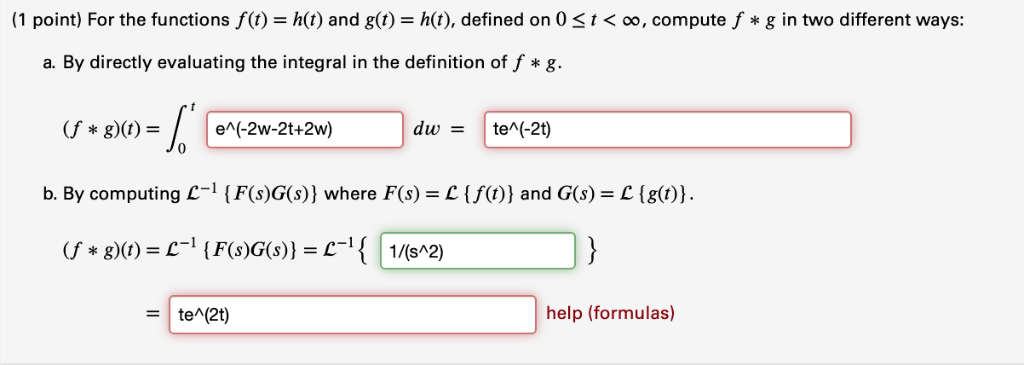Solved (1 point) For the functions f(t) = h(t) and g(t) = | Chegg.com