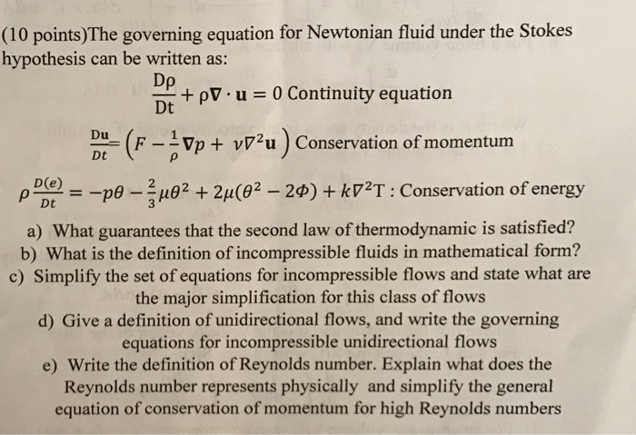 Solved (10 points)The governing equation for Newtonian fluid | Chegg.com