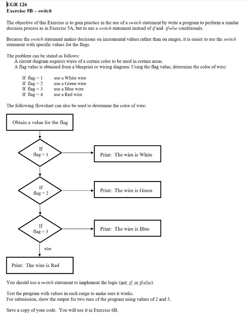 Solved EGR 126 Exercise 5B - switch The objective of this | Chegg.com