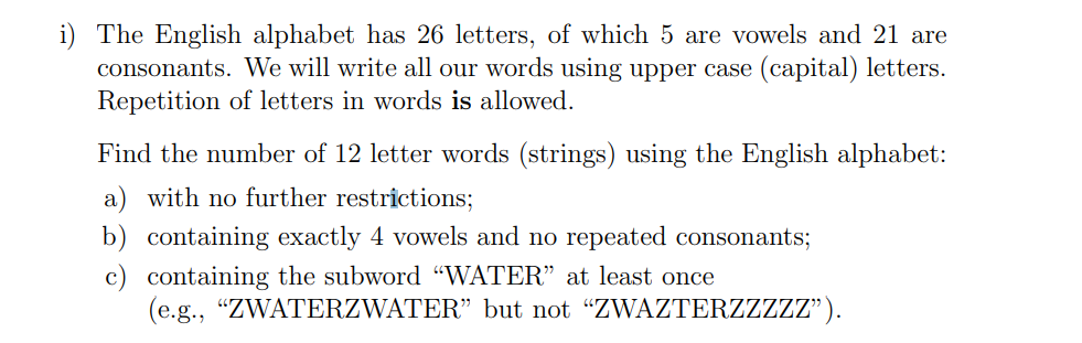 Solved i) The English alphabet has 26 letters, of which 5 | Chegg.com