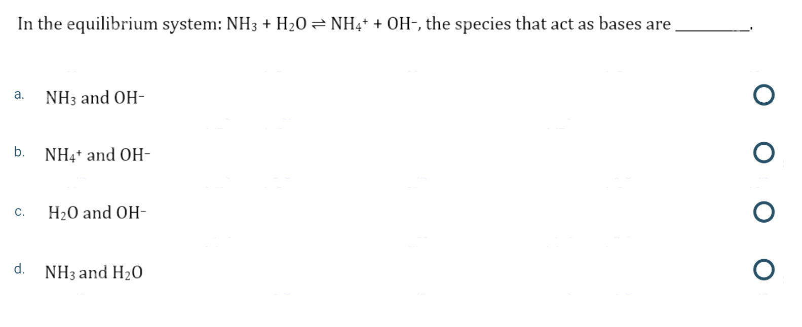 Solved In the equilibrium system: NH3 + H20 = NH4+ + OH-, | Chegg.com