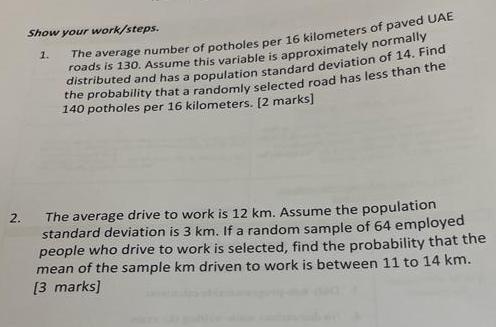 Solved 1. The average number of potholes per 16 kilometers | Chegg.com