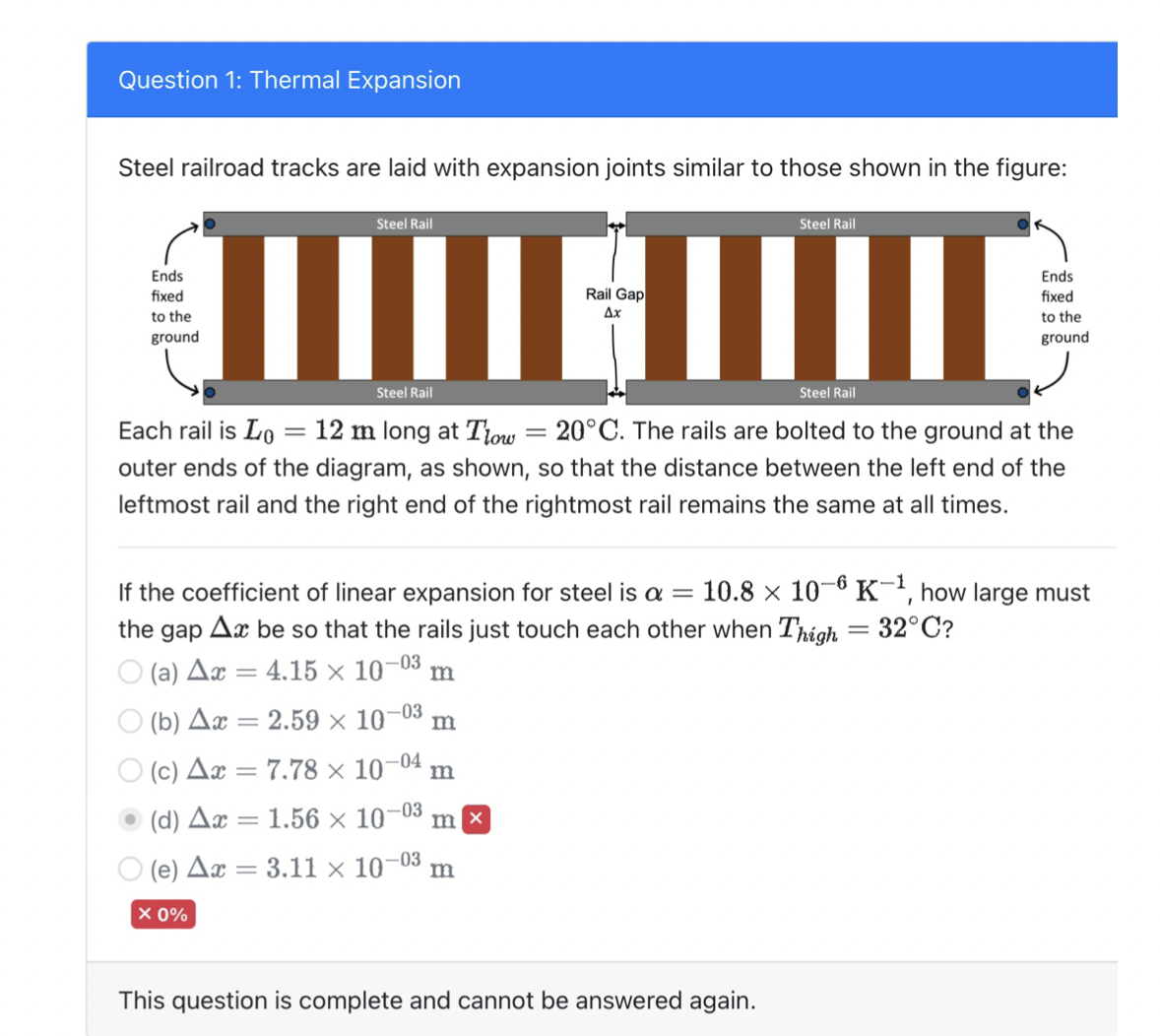 Solved Steel railroad tracks are laid with expansion joints | Chegg.com