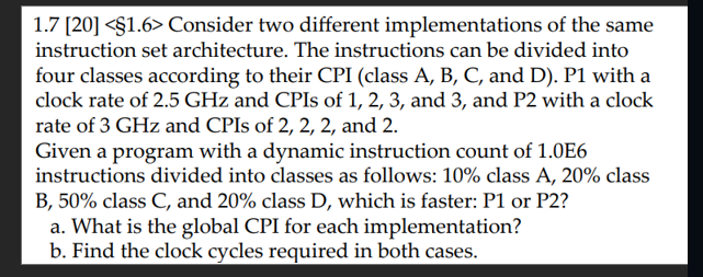Solved 1.7[20] Consider two different implementations | Chegg.com