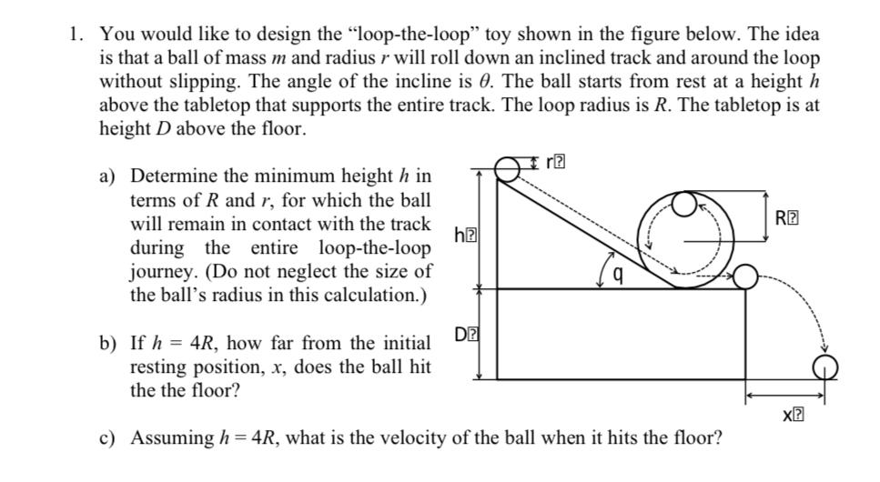 Solved You would like to design the “loop-the-loop” toy | Chegg.com