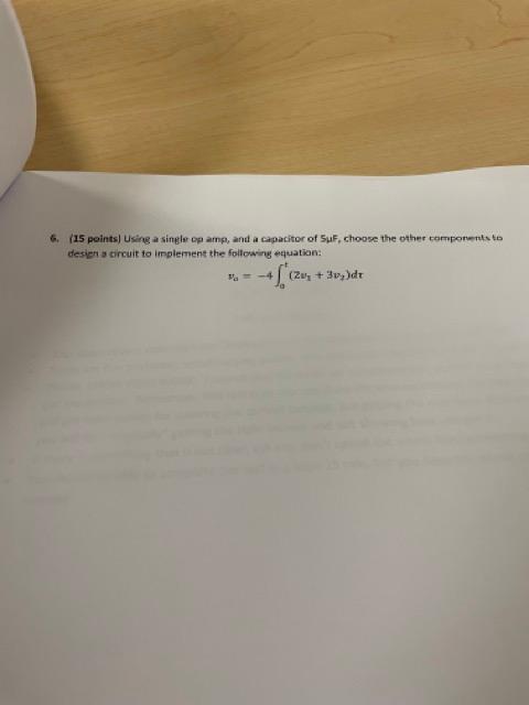 Solved 6. (15 points) Usine at singler ope ample and a | Chegg.com