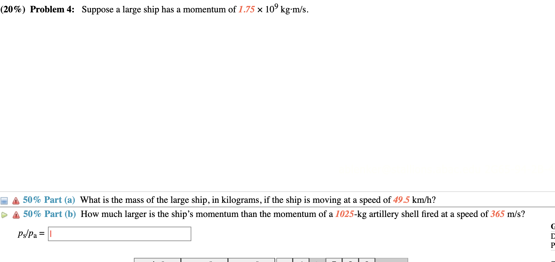 (20\%) Problem 4: Suppose a large ship has a momentum | Chegg.com