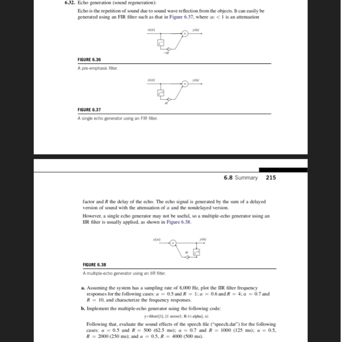 Solved 6.32. Echo generation (sound regeneration) Echo is | Chegg.com