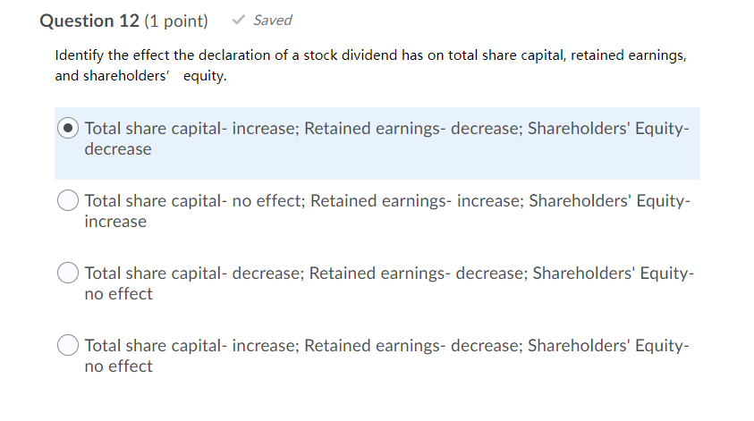 Solved Question 12 (1 point) Saved Identify the effect the | Chegg.com