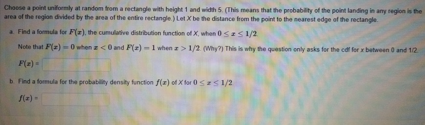 Solved Choose a point uniformly at random from a rectangle | Chegg.com