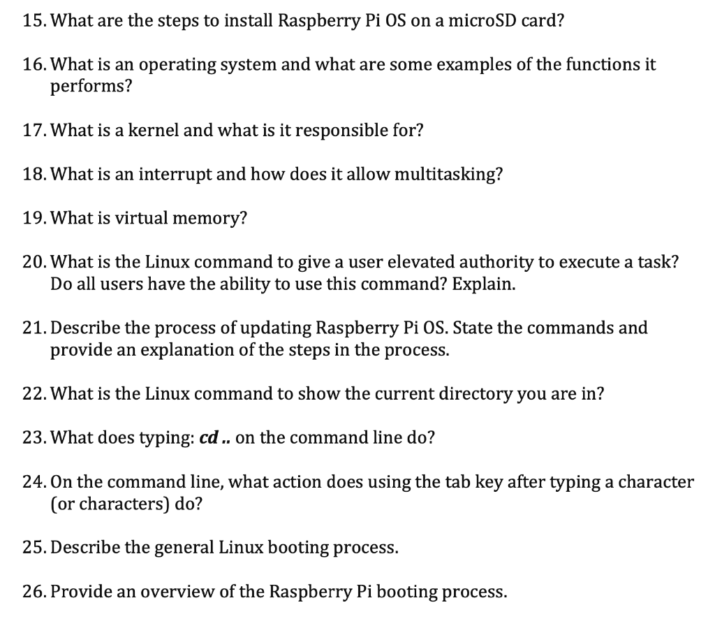 Solved 15. What are the steps to install Raspberry Pi OS on | Chegg.com