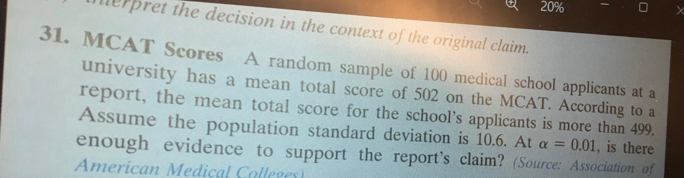 Solved 31. MCAT Scores A random sample of 100 medical school | Chegg.com