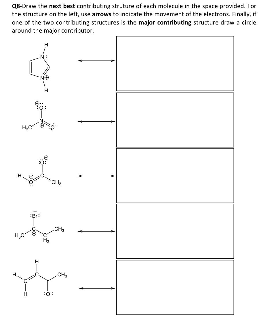 Solved Q8-Draw the next best contributing struture of each | Chegg.com