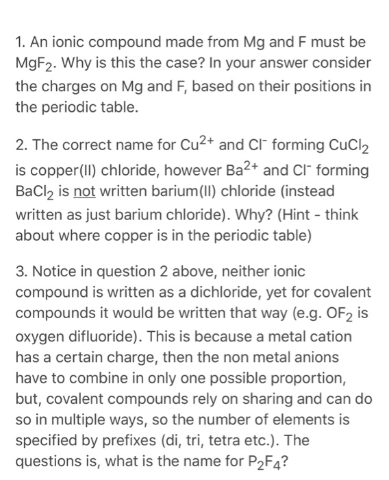 Solved 1. An ionic compound made from Mg and F must be MgF2. | Chegg.com