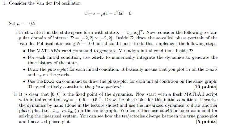 Solved 1. Consider the Van der Pol oscillator | Chegg.com