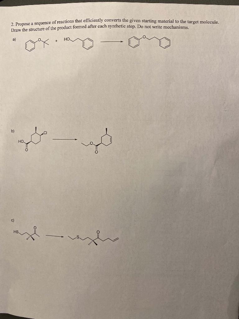 Solved 2. Propose a sequence of reactions that efficiently | Chegg.com