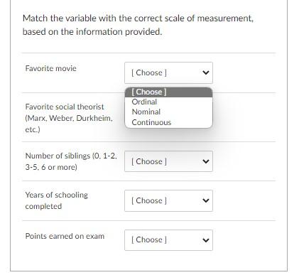 Solved Match the variable with the correct scale of | Chegg.com