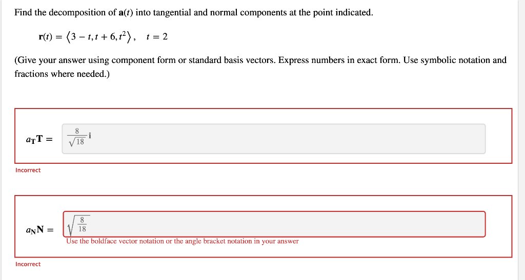 Solved Find the decomposition of a(t) into tangential and | Chegg.com