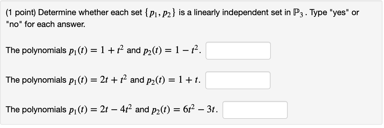 Solved (1 point) Determine whether each set {P1, P2} is a | Chegg.com