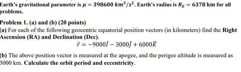 Earth's gravitational parameter is μ=398600 km3/s2. | Chegg.com